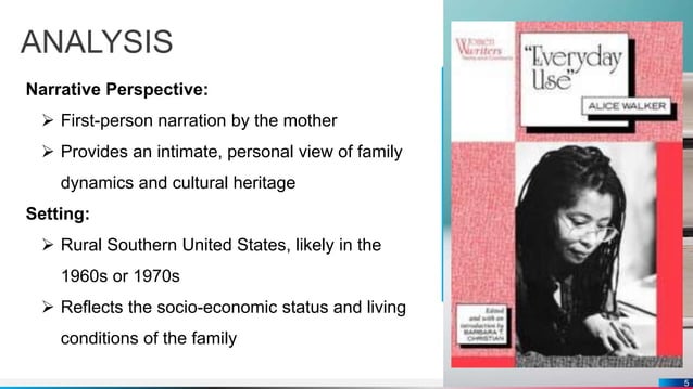 Novel "EVERYDAY USE" by Alice Walker.pptx | Genealogy and Ancestry ...