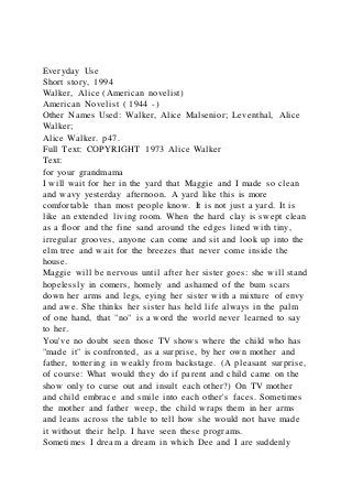 Everyday Use Short story, 1994 Walker, Alice (American novelis | DOCX