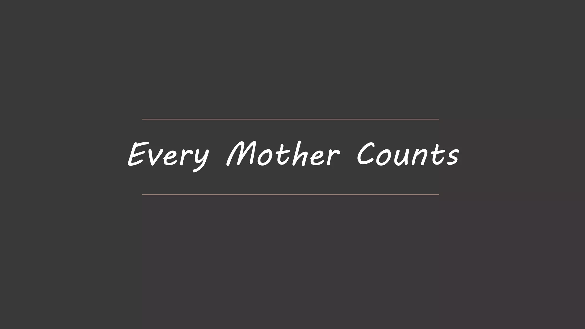 Every Mother Counts PanelPicker Presentation | PDF
