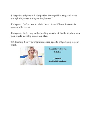 Everyone Why would companies have quality programs even though they.docx