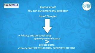 Every Part of My Body is Private to_Olabisi.pptx