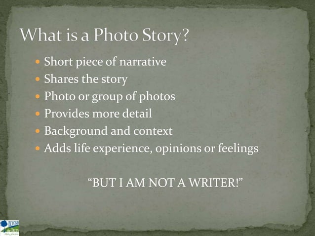 Every Picture Tells a Story Part 2: Writing Photo Stories | PPTX