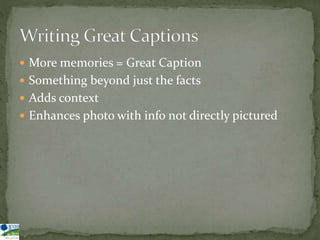 Every Picture Tells a Story Part 1: How To Write Great Photo Captions ...
