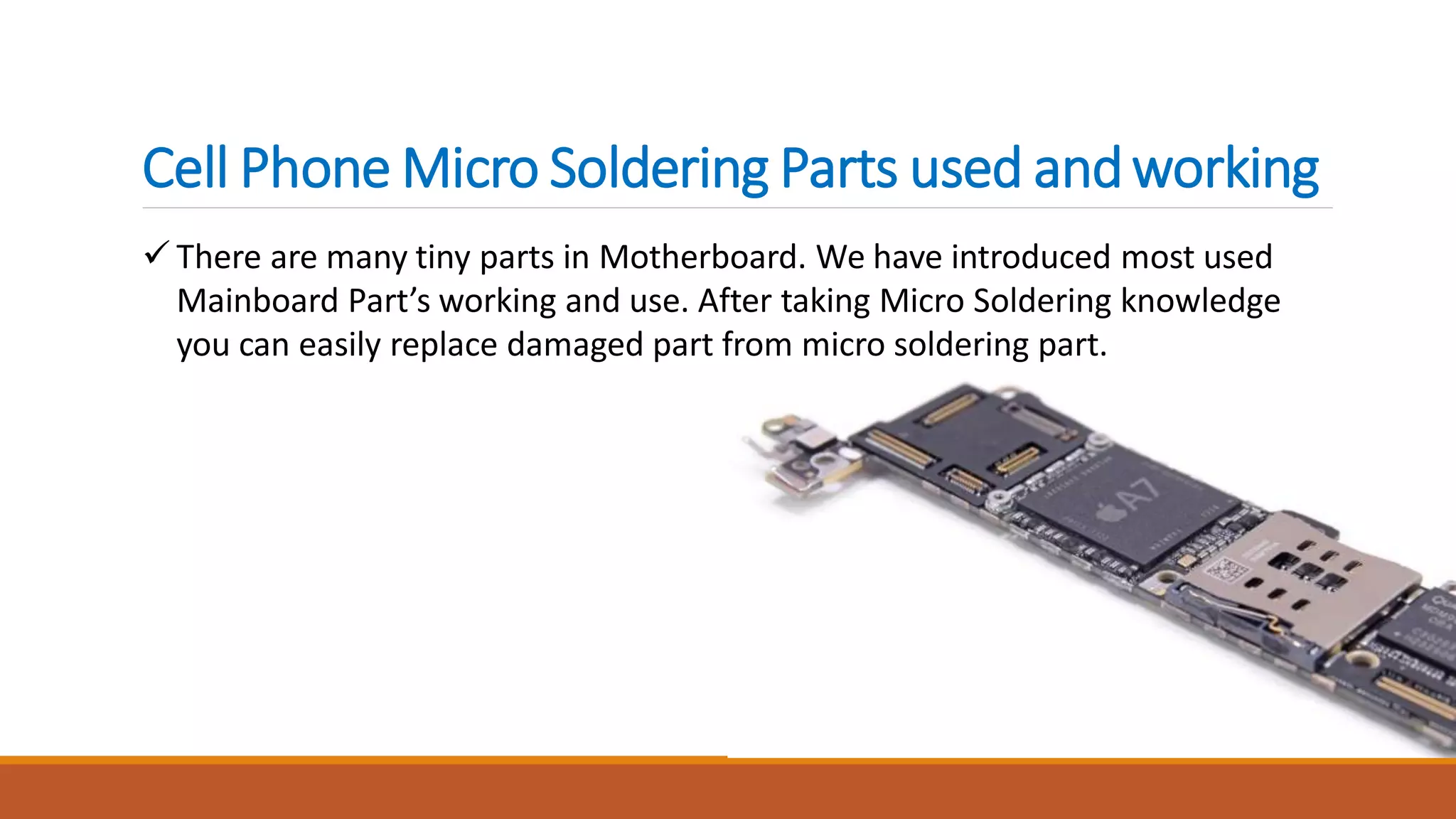 Everything about Cell Phone Micro Soldering Parts with Mobilesentrix | PDF