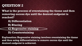 everything you need to know about H & E staining | PPTX