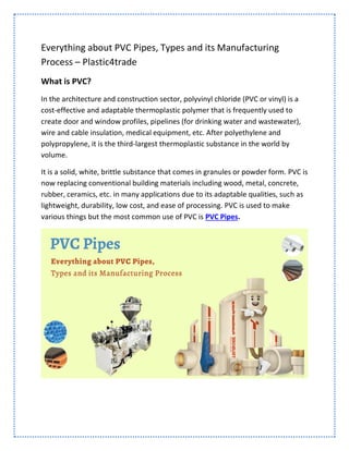 Everything about PVC Pipes, Types and its Manufacturing Process ...