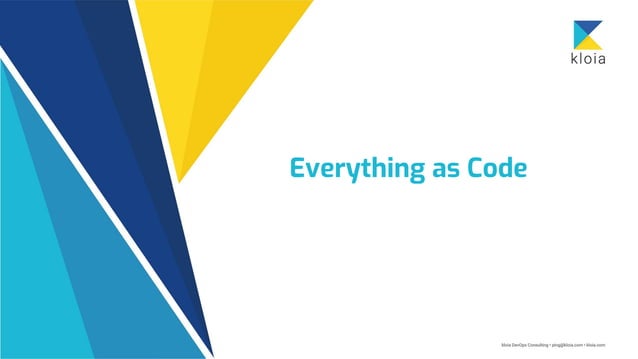 Everything as code | PPT
