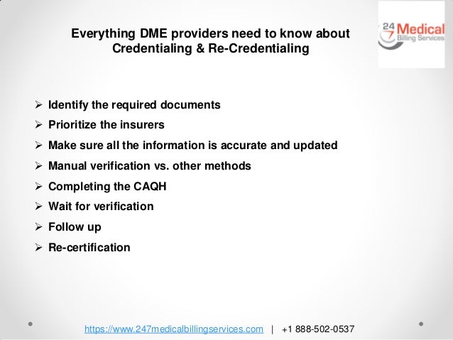 Everything dme providers need to know about credentialing & re ...