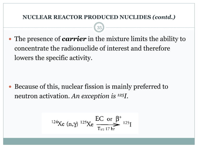 Everything Radionuclides - Nuclear Medicine | PPTX | Chemistry | Science