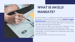 Everything that you need to know about an ELD Mandate.pptx