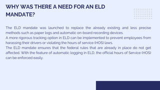 Everything that you need to know about an ELD Mandate.pptx
