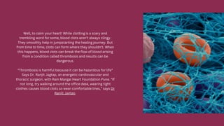 Everything To Know About Blood Clots In Your Veins, Heart - Dr Ranjit ...