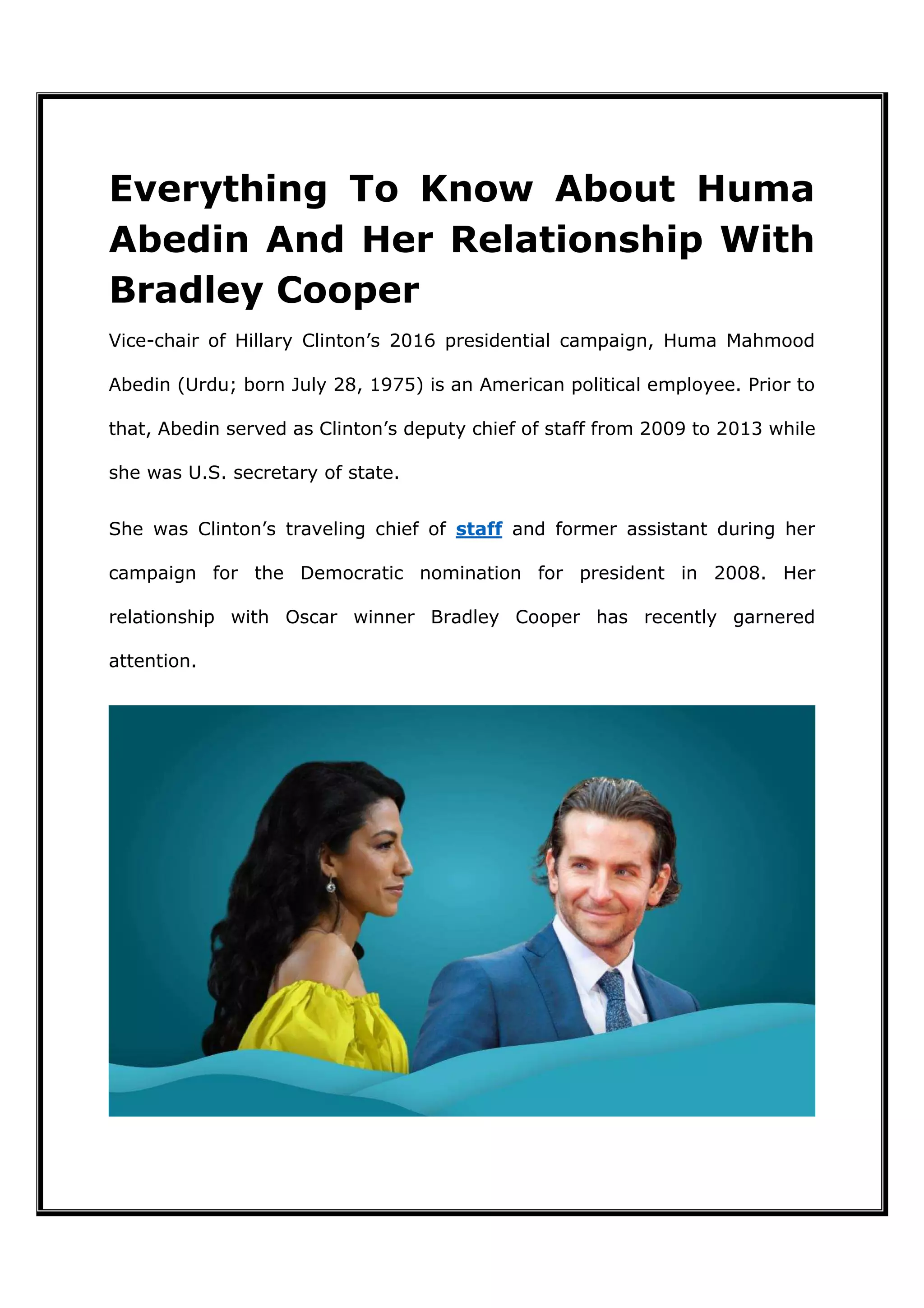 Getting to Know Huma Abedin And Her Relationship With Bradley Cooper | PDF