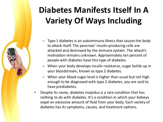Diabetes manifests itself in several ways | PPTX