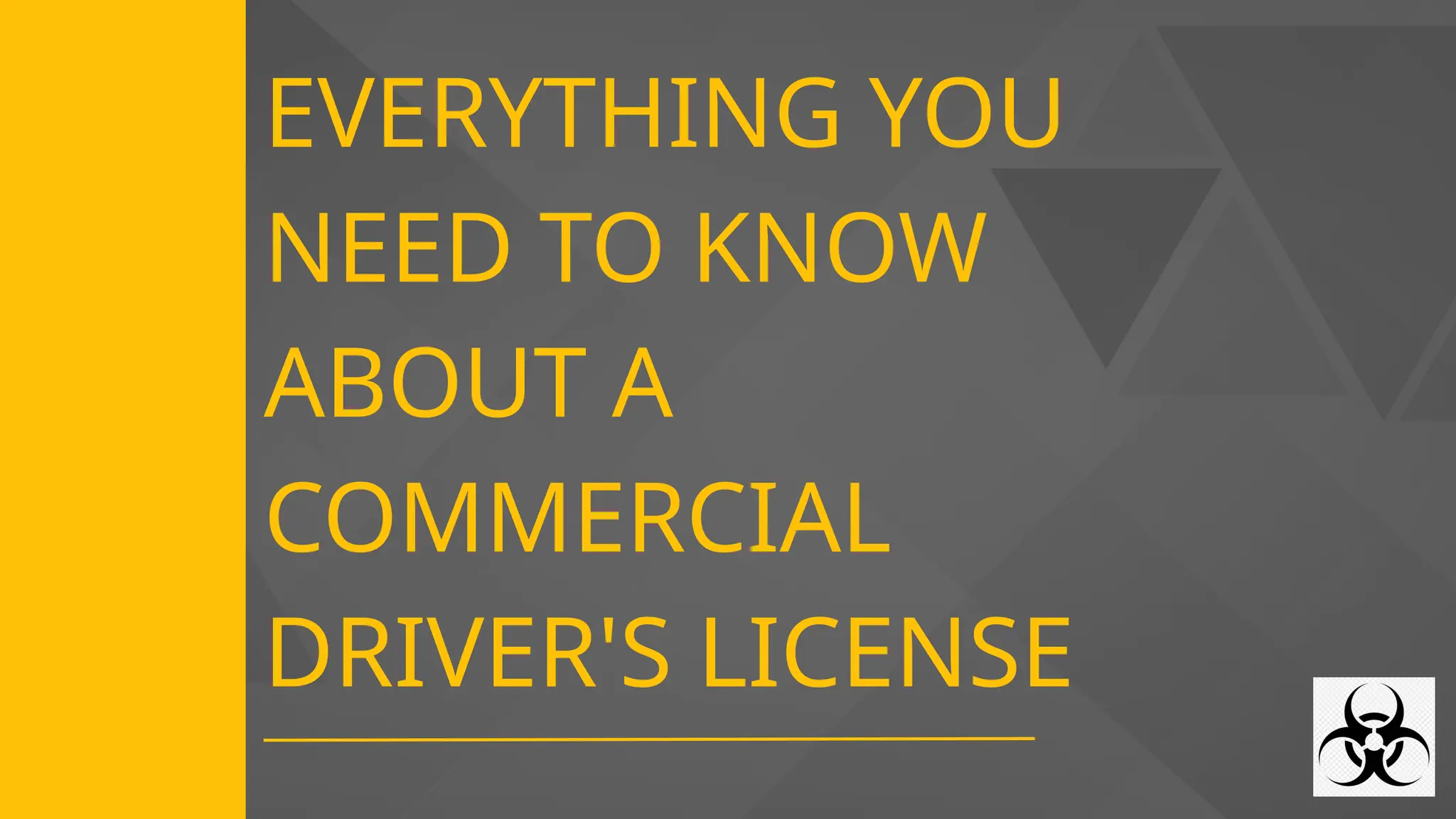 Everything You Need to Know About a Commercial Driver's License (1).pptx