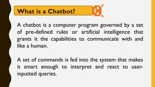 Everything you need to know about chatbots | PPT