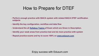 Everything You Need to Know About ISACA DTEF Certification – Q&A ...