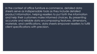 Everything You Need to Know About Office Furniture Datasheets | PPTX ...