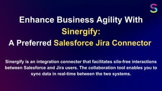 Everything You Need To Know About Salesforce and Jira Integration.pdf | Computer Software and ...
