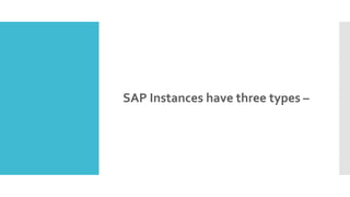 Everything You Need To Know About SAP Instance & SAP SID | PPTX