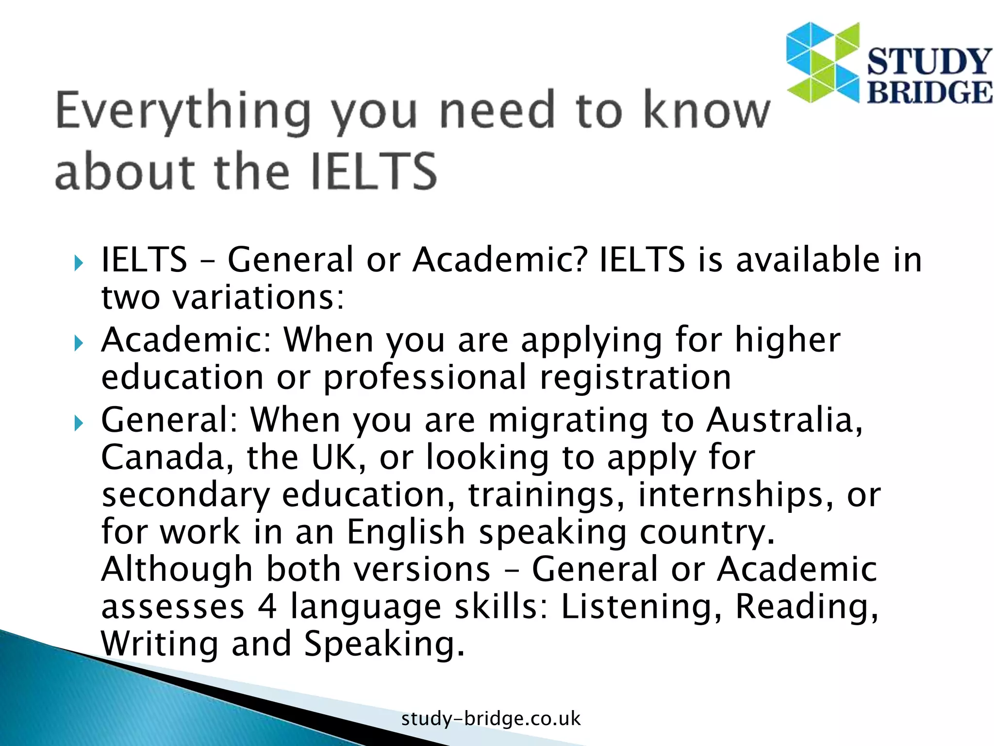 Everything you need to know about the ielts | PPT