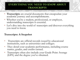 Everything you need to know about Transcripts.pptx