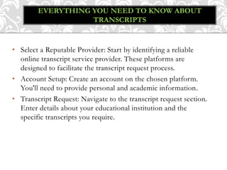 Everything you need to know about Transcripts.pptx