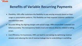 Everything you need to know about Variable Recurring | PPT