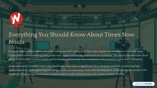 Everything You Should Know About Times Now Noida.pdf
