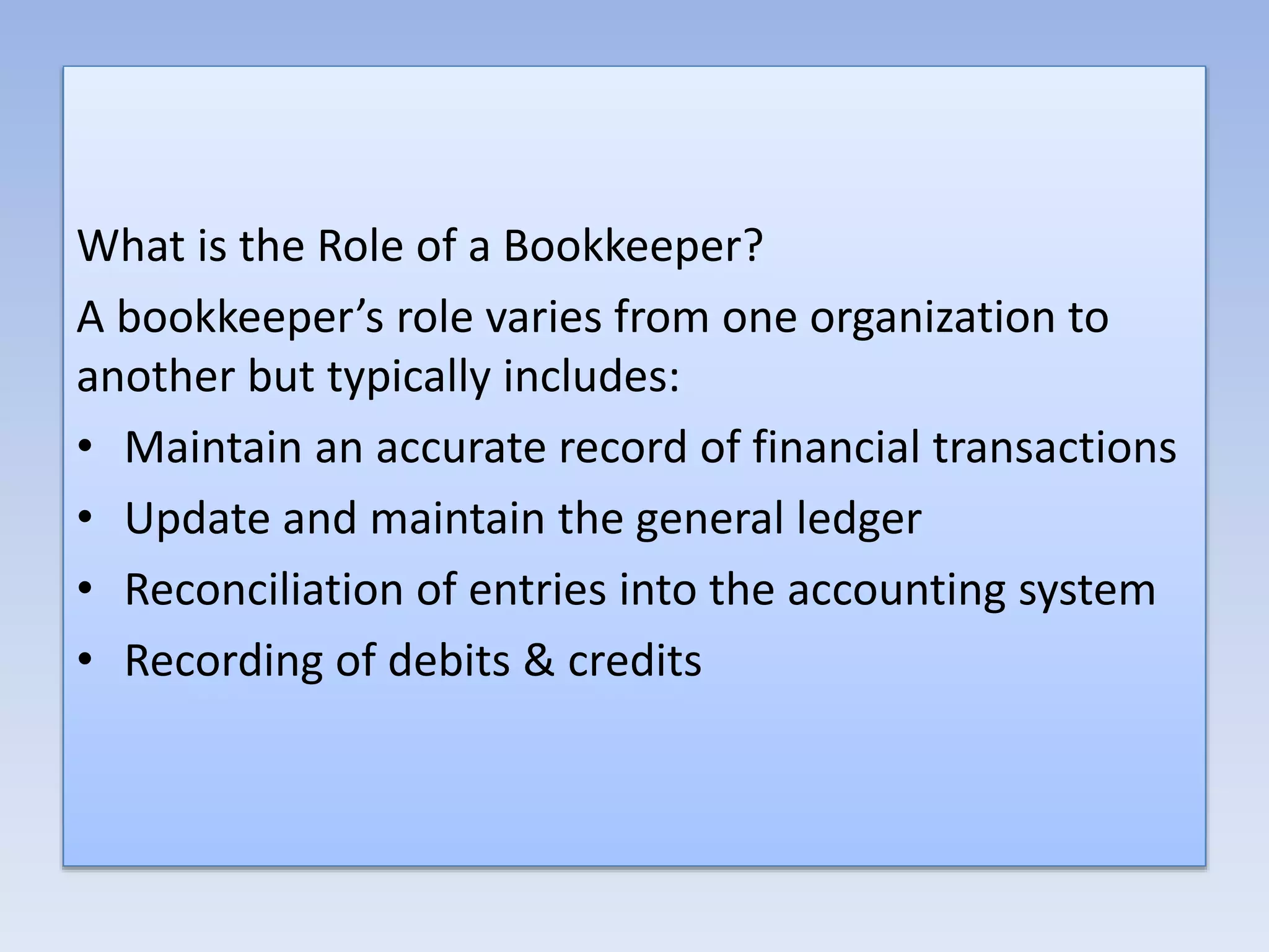 Everything You Wanted to Know About Bookkeeping | PPTX