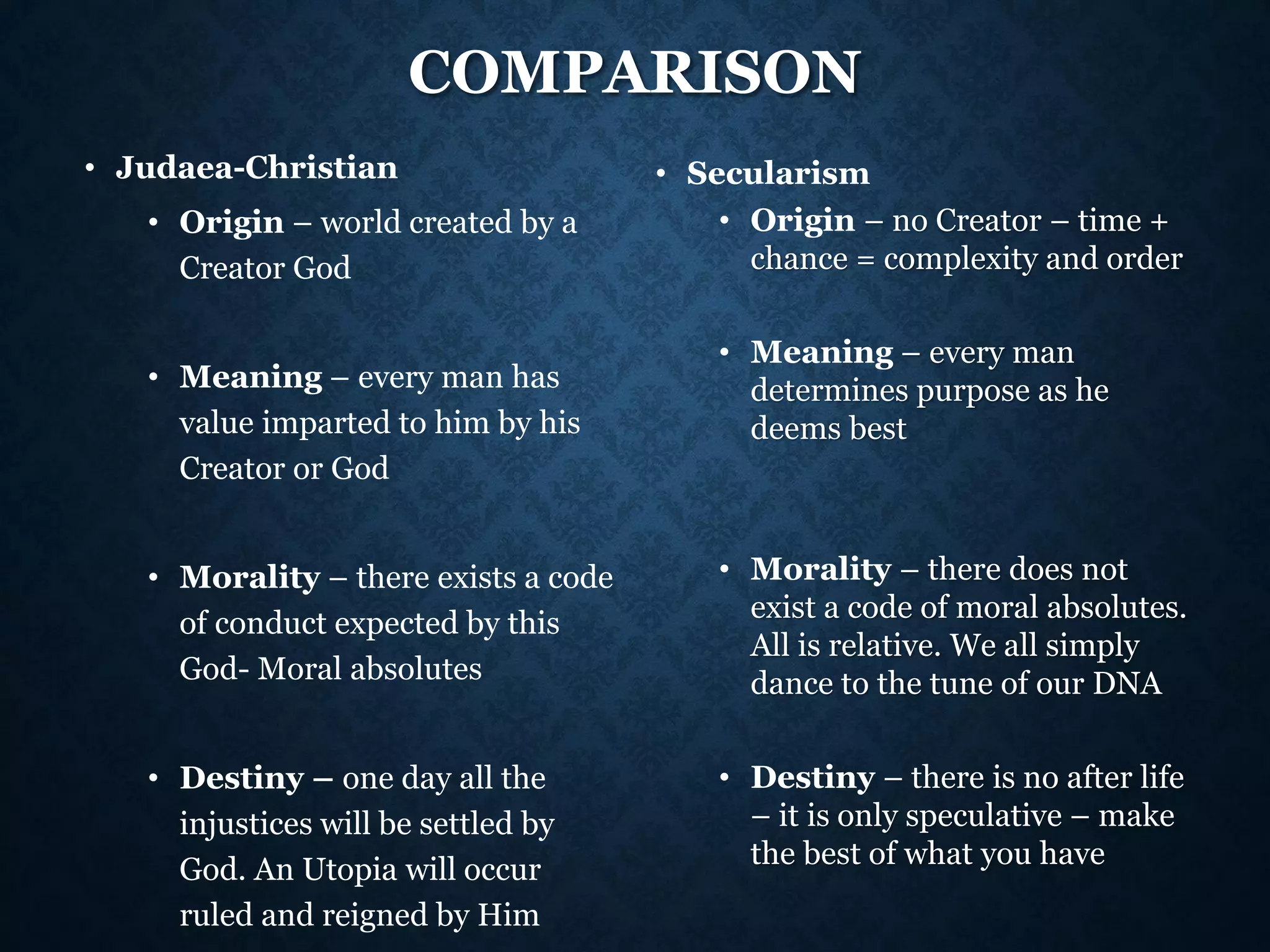 Every worldview explains | PPT