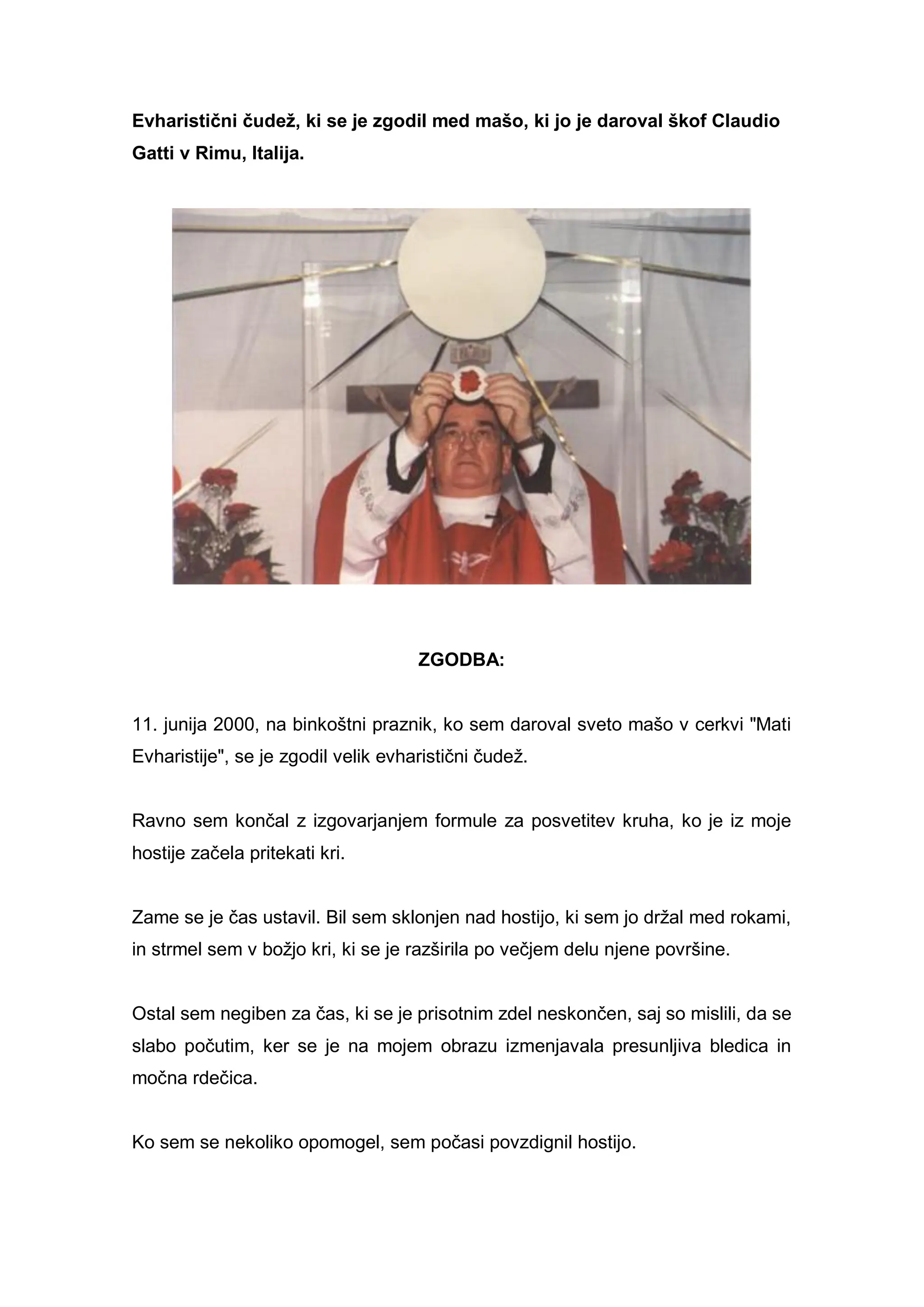 Evharistični čudež, ki se je zgodil med mašo, ki jo je daroval škof ...