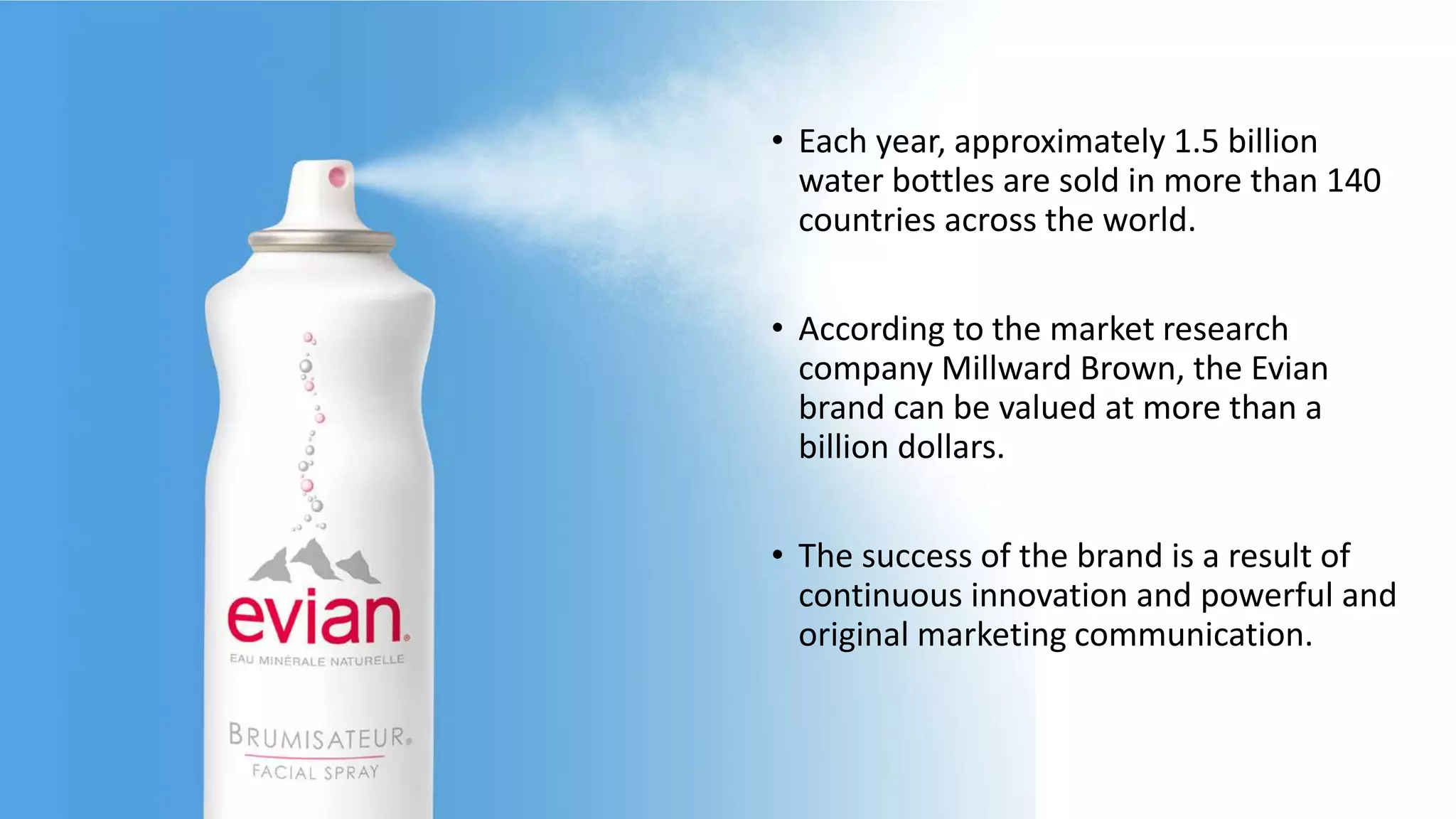 Evian Case Study- Presentation- Marketing Management- MBA | PPTX | Advertising Industry | Industries