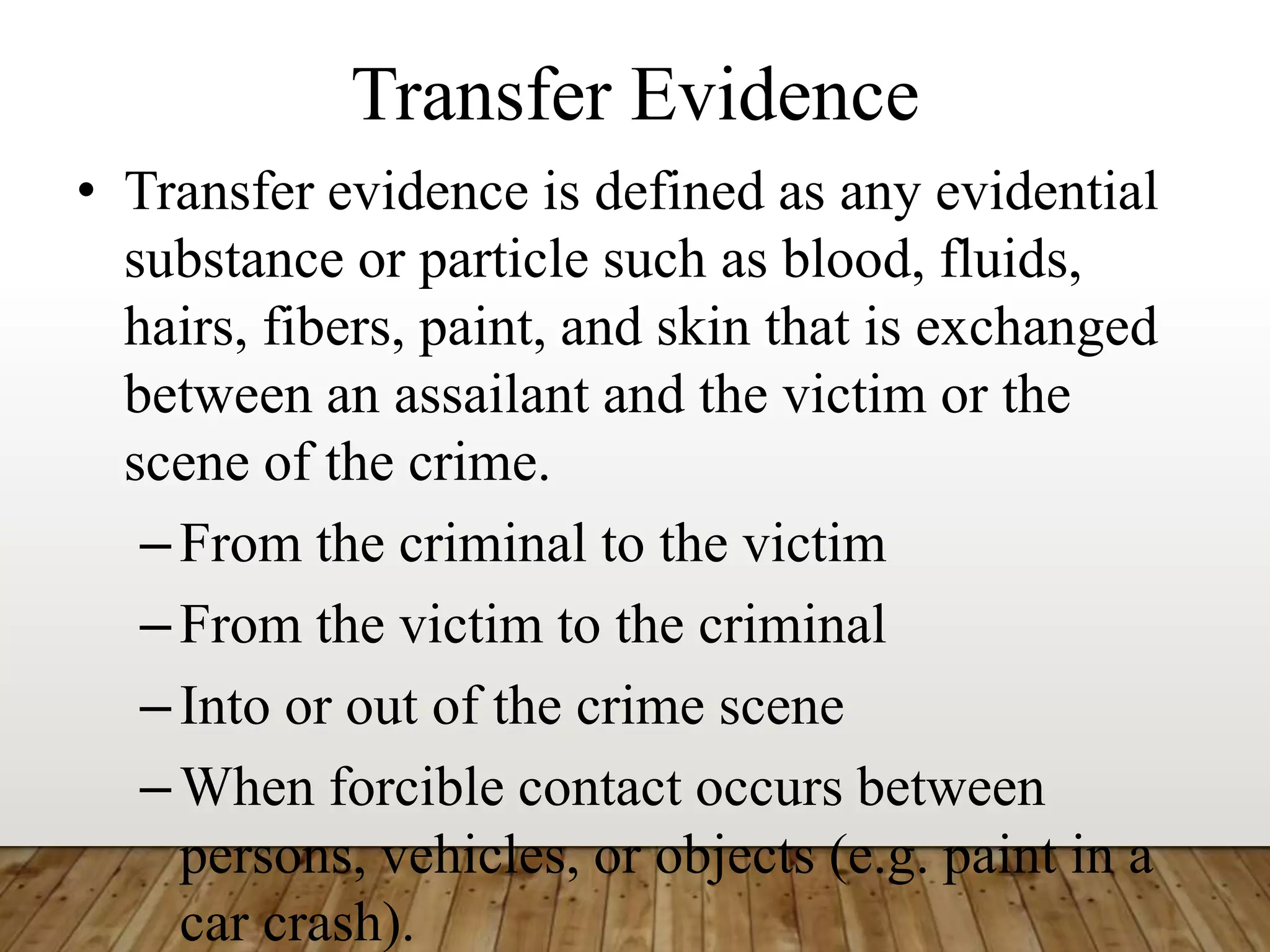 Physical evidence in forensic science-1.pptx