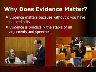 Evidence!! | PPT