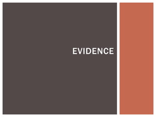 Evidence | PPT | Free Download