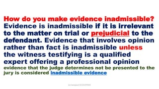 Evidence الدليل امام المحاكم الامريكية | PPT