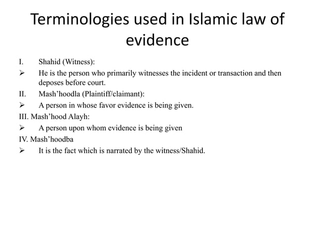 Islamic law of evidence.pptx | Islam | Religion & Spirituality