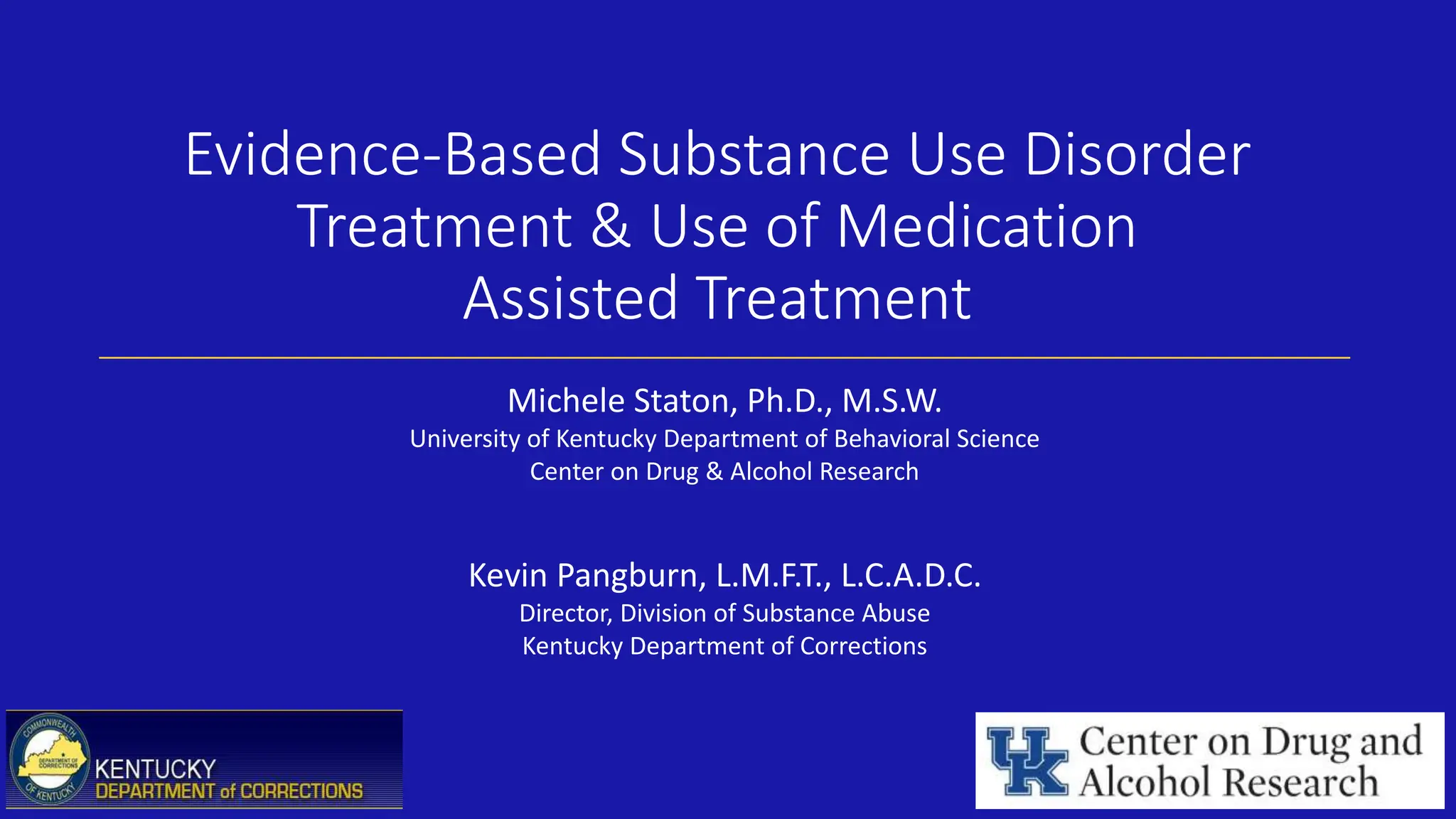 Evidence-Based-Substance-Use-Disorder-Treatment---Use-of-Medication ...