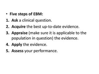 Evidence based medicine | PPTX