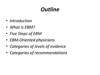 Evidence based medicine | PPTX