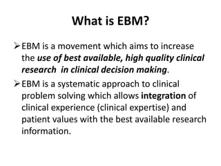 Evidence based medicine | PPTX