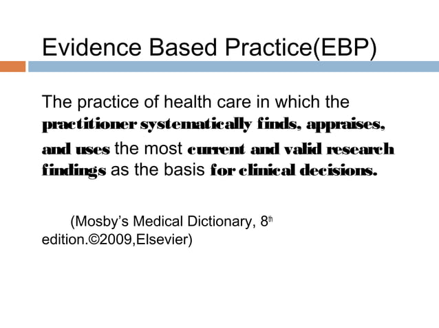 Evidence based practice | PPT
