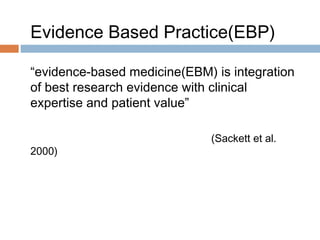 Evidence based practice | PPT