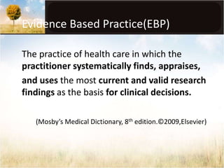 Evidence based practice | PPTX