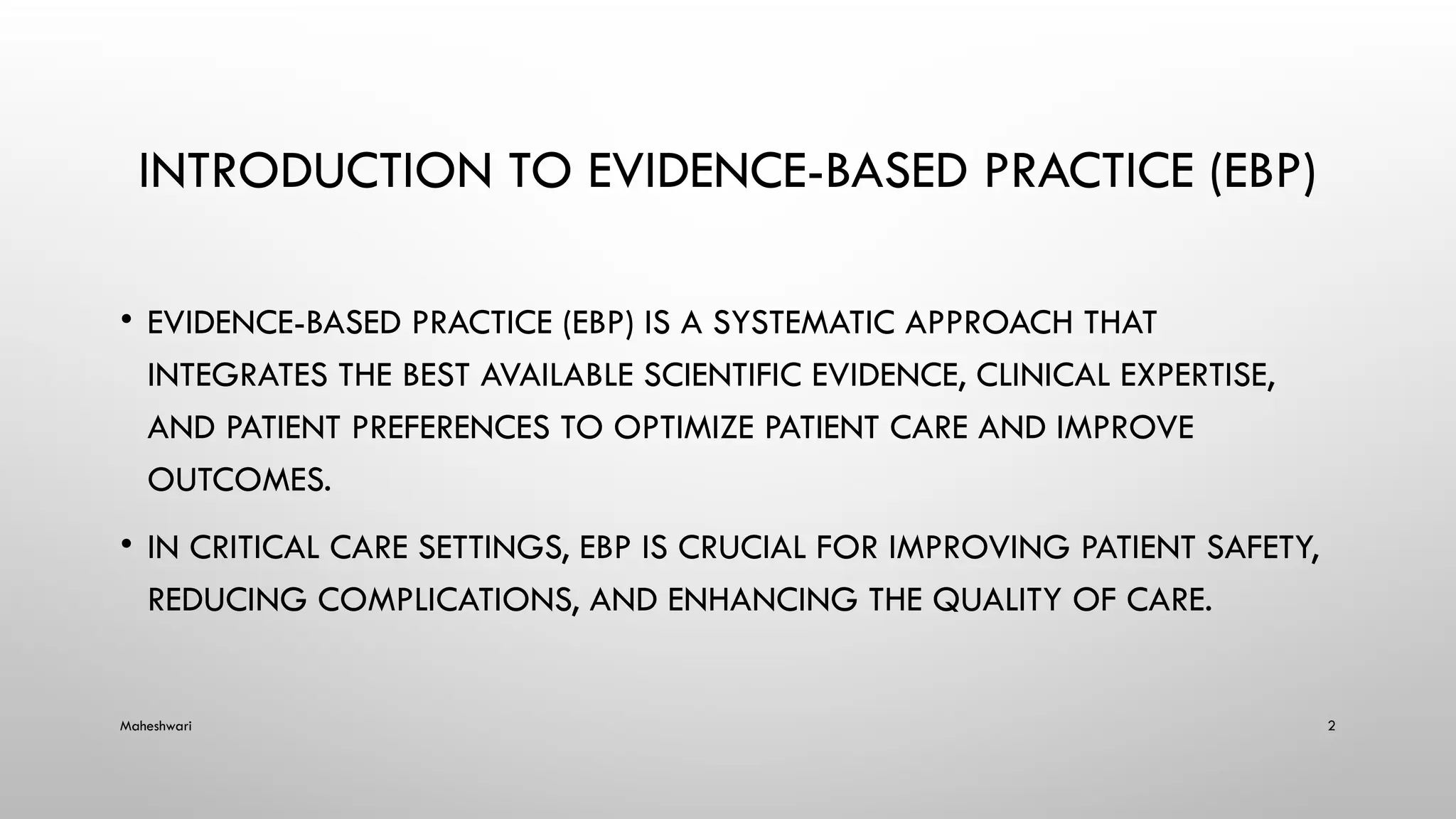 Evidence-Based Practice in Critical Care.pptx