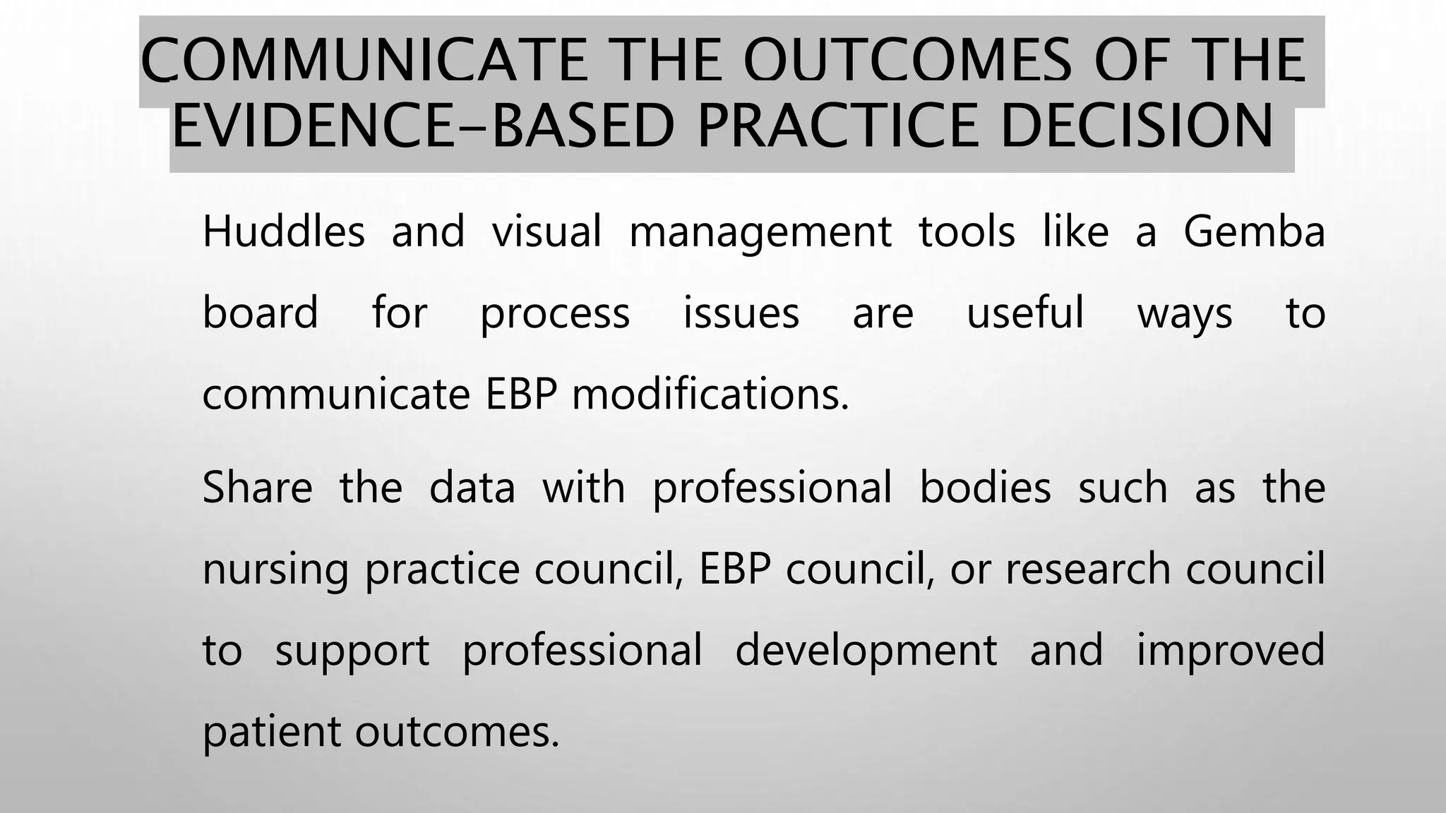 EVIDENCE-BASED PRACTICE IN NURSING | PPTX