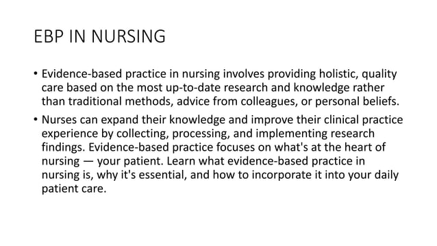 EVIDENCE-BASED PRACTICE IN NURSING | PPTX