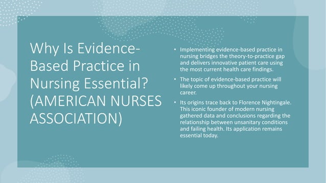 EVIDENCE-BASED PRACTICE IN NURSING | PPTX