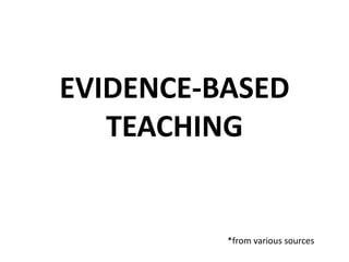 EVIDENCE-BASED TEACHING ppt. on atc.ppt
